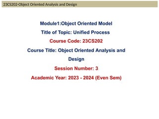 1.3 Unified Process in Object Oriented Analysis and Design.pptx