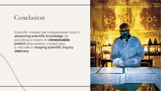 1.1 the-role-of-scientific-models-in -science-20240424111227WD0p.pptx
