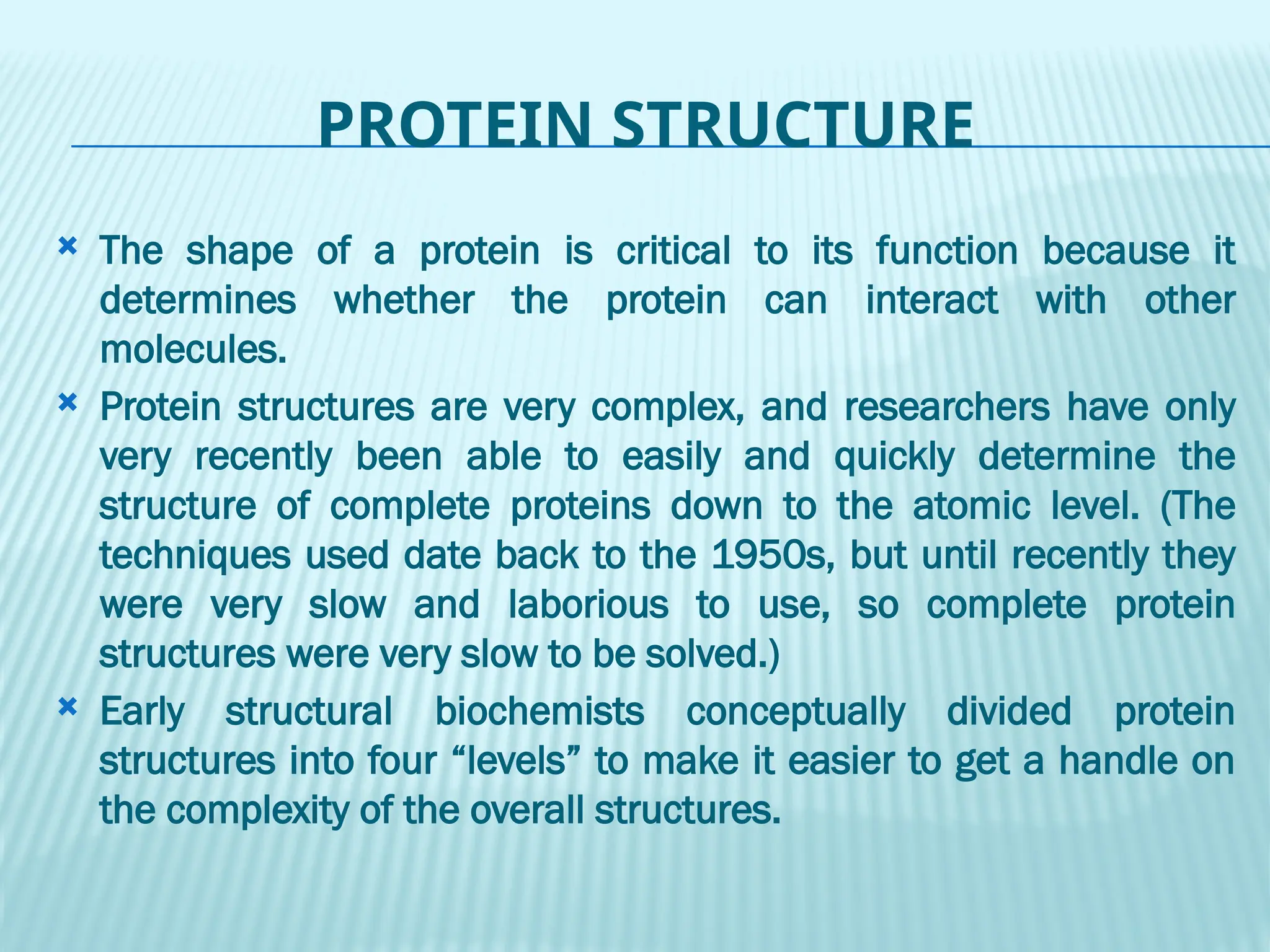 PROTEIN STRUCTURE AND LEVELS OF PROTEINS.pptx