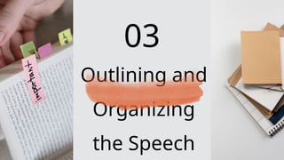 1. 4.2 FINAL PRINCIPLES OF SPEECH WRITING - Outlining.pptx