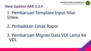 Update ARD APLIKASI RAPOR DIGITAL MADRASAH TAHUN 2024 | PPTX