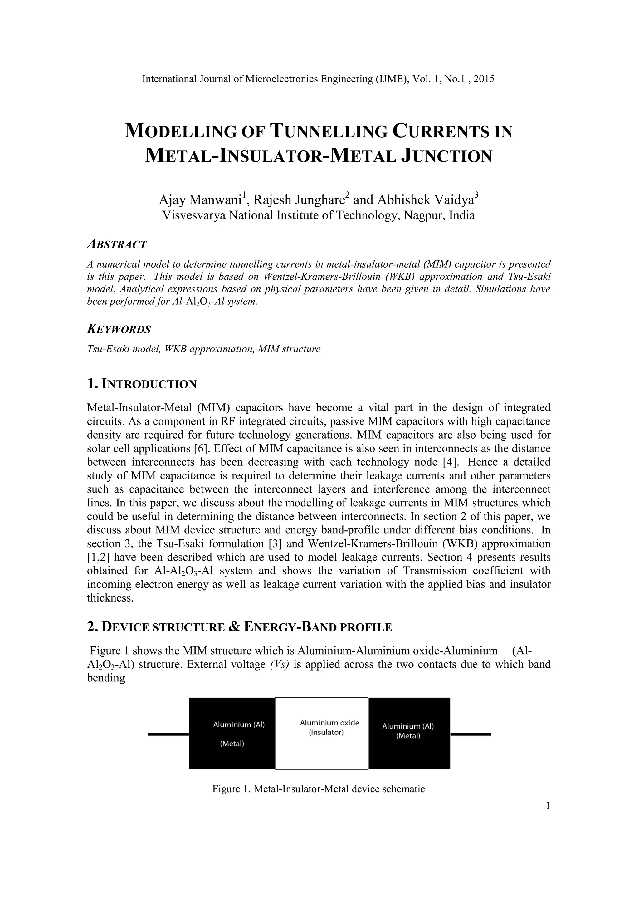 MODELLING OF TUNNELLING CURRENTS IN METAL-INSULATOR-METAL JUNCTION | PDF