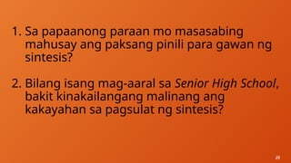 Sintesis-Filipino-sa-Piling-Larang-Akademik_pptx | PPTX