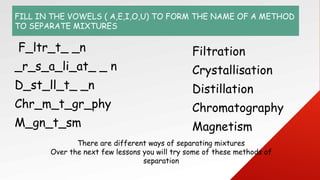 1. Separation of Mixtures.pptx Grade 8 - Checkpoint | PPTX