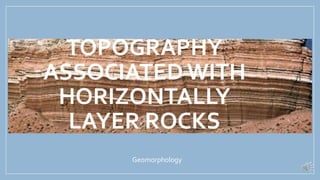 1. Topography associated with horizontally layer rocks.pdf