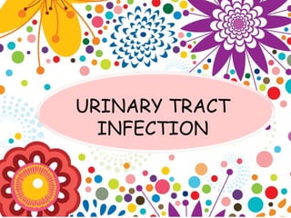 urinary tract infection for child for the students ppt | PPT