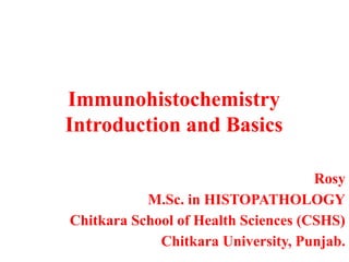 Introduction and basic of Immunohistochemistry | PPT