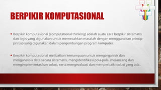 1. dasar berpikir komputasional jilid 1.pptx