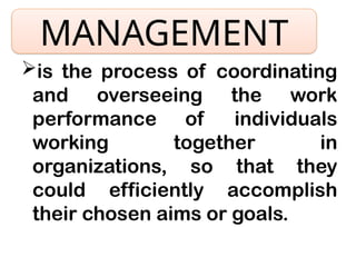 1.-MANAGEMENT IN ORGANIZATIONA AND MANAGEMENT.pptx