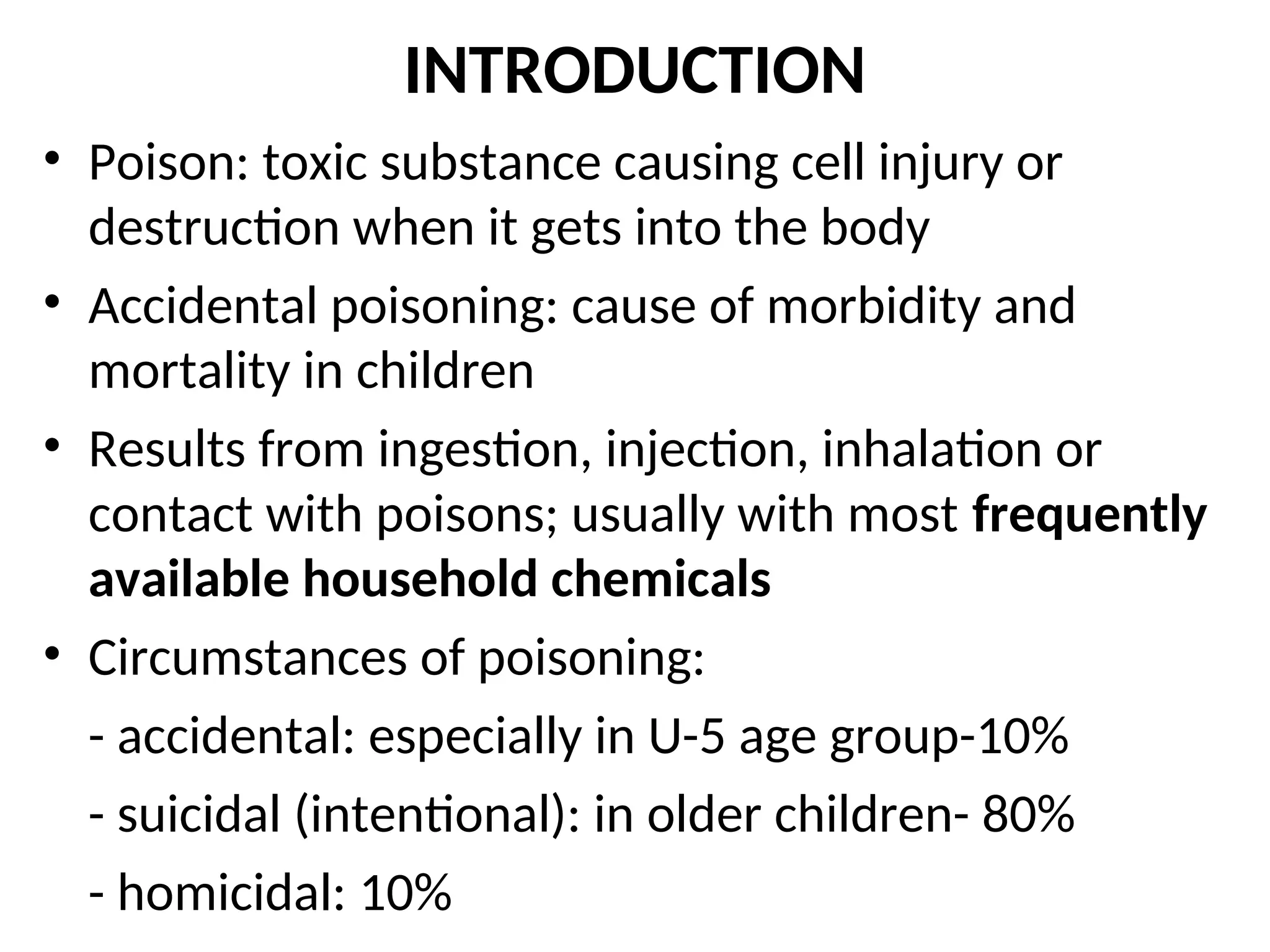 1. ACCIDENTAL POISONING IN CHILDHOOD (2).ppt