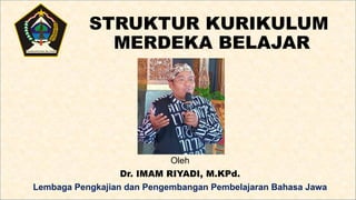 1. STRUKTUR KURIKULUM SD-MI.pptx oleh bapa imam riyadi | PPTX