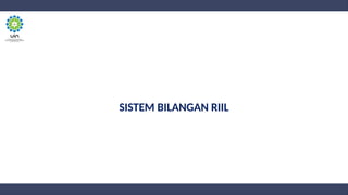 1. sistem bilangan riil dan fungsi bilangan riil | PPTX