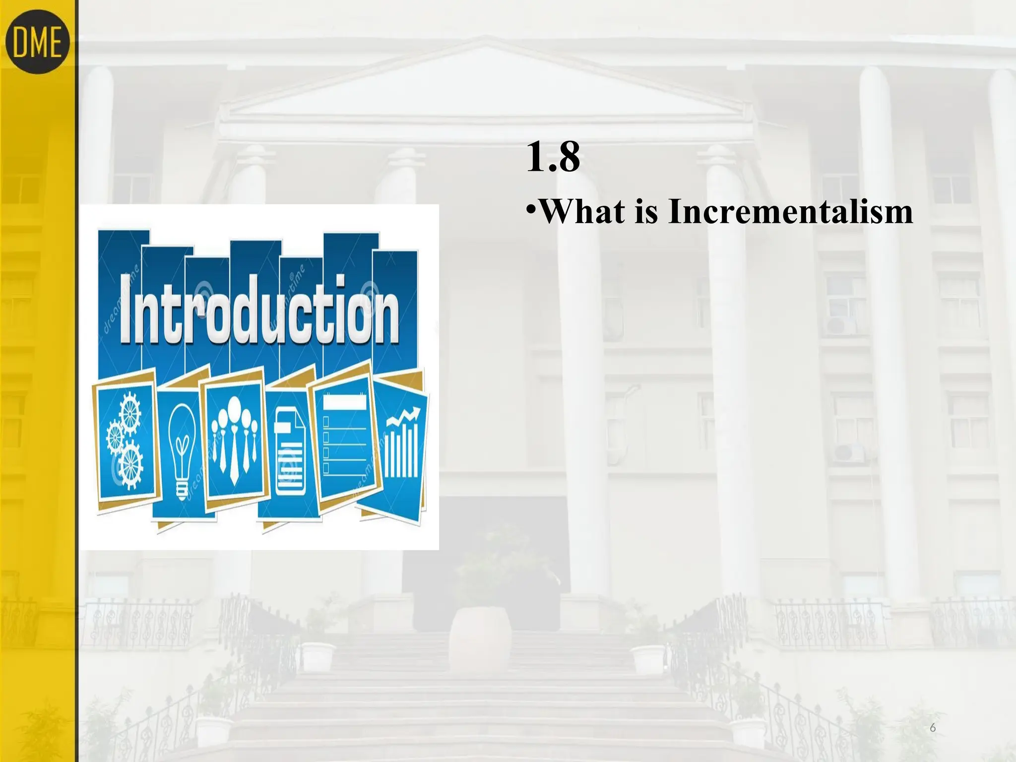 1.8.ppt- what is incrementalism in economics | PPT