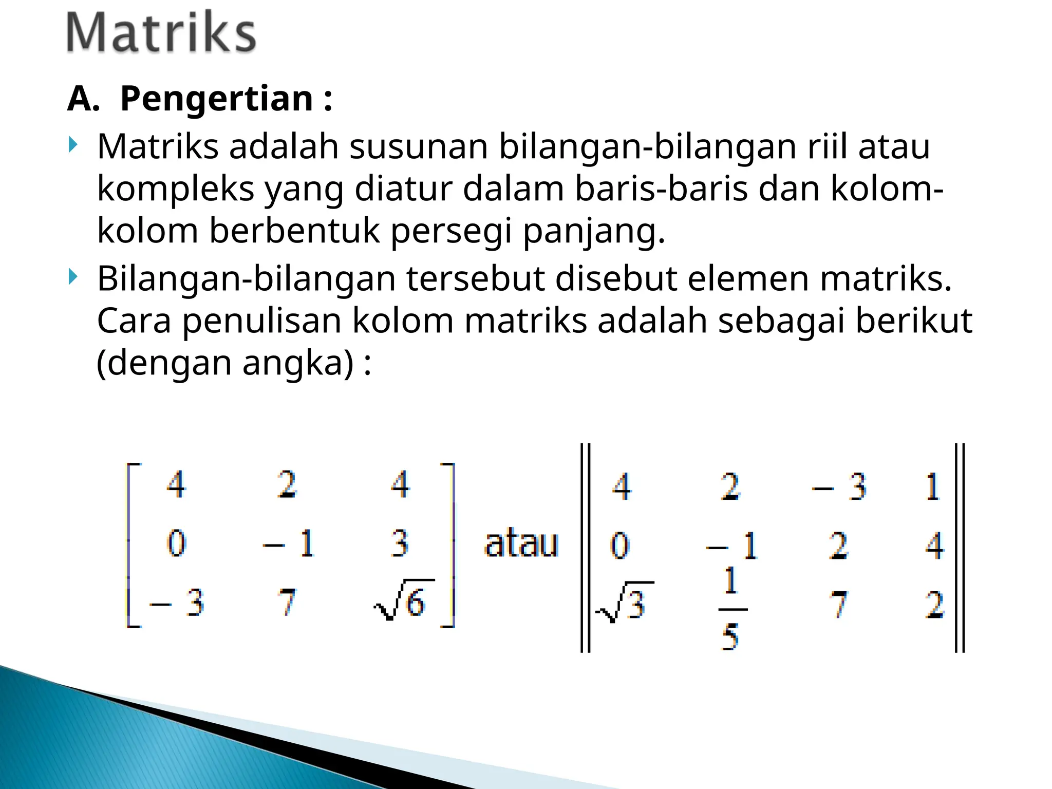 Pengertian dan Operasi Matriks -Alabar Linier | PPT