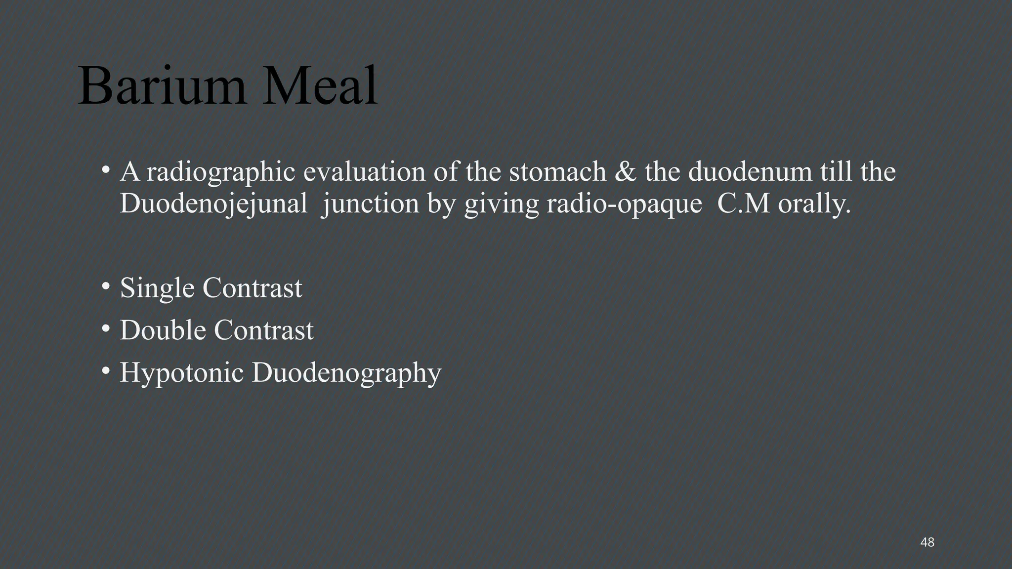 1.BARIUM STUDIES:UPPER GI TRACT. ppt.pptx