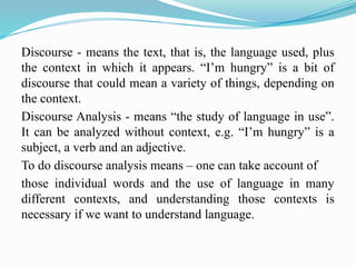 1. Discourse Analysis.pptx complete notes | PPT