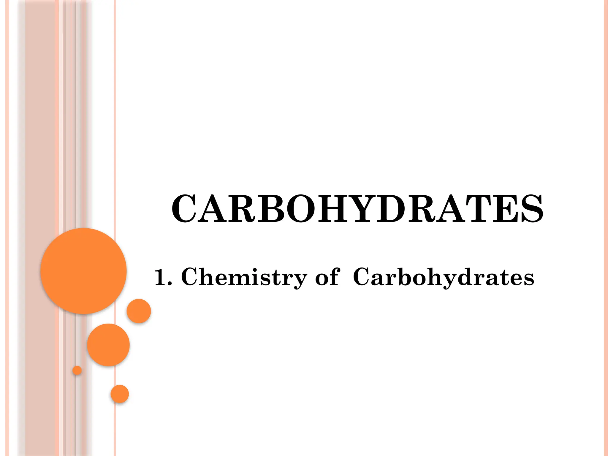 1.1 Chemistry of Carbohydrates introdcution.pptx