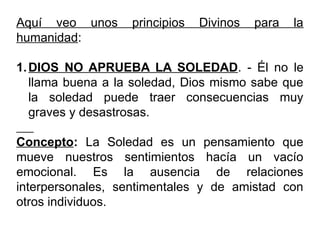 1. Las Dimensiones de la Soledad ....... | PPTX