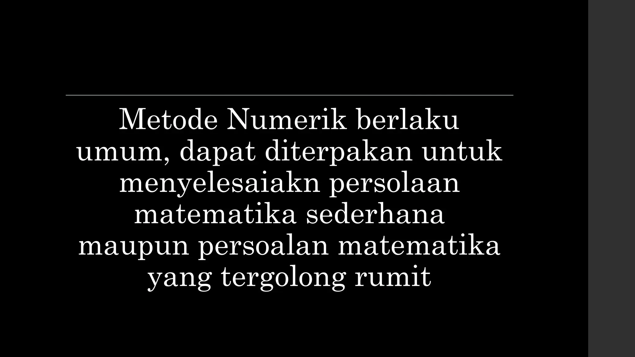 1.METODE NUMERIK - PENGENALAN METODE NUMERIK.pptx