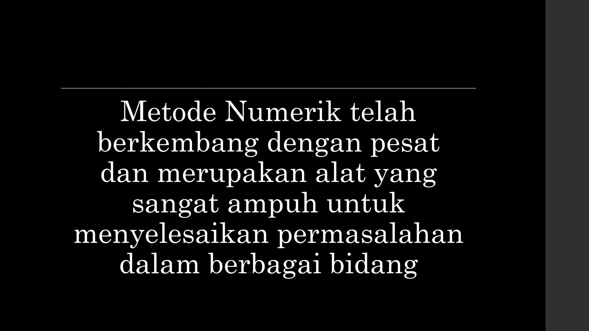 1.METODE NUMERIK - PENGENALAN METODE NUMERIK.pptx