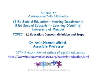 1.1 unit 1 A 2 Dr. Mishal Concept and meaning Ed.pptx