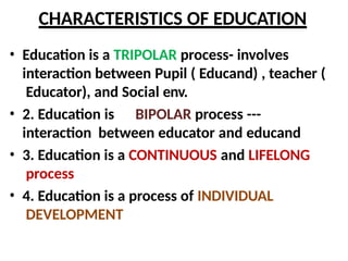 1.1 unit 1 A 2 Dr. Mishal Concept and meaning Ed.pptx