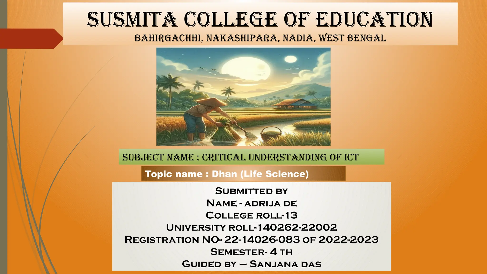 Dhan (Life Science) ppt by rajesh biswas | PPTX