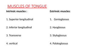 Development of tongue and its significance in prosthodontics | PPTX