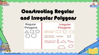 contructing polygons and irregular polygons.pptx | Science