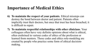 1. MEDICAL ETHICS including principals and theories of medical ethics | PDF