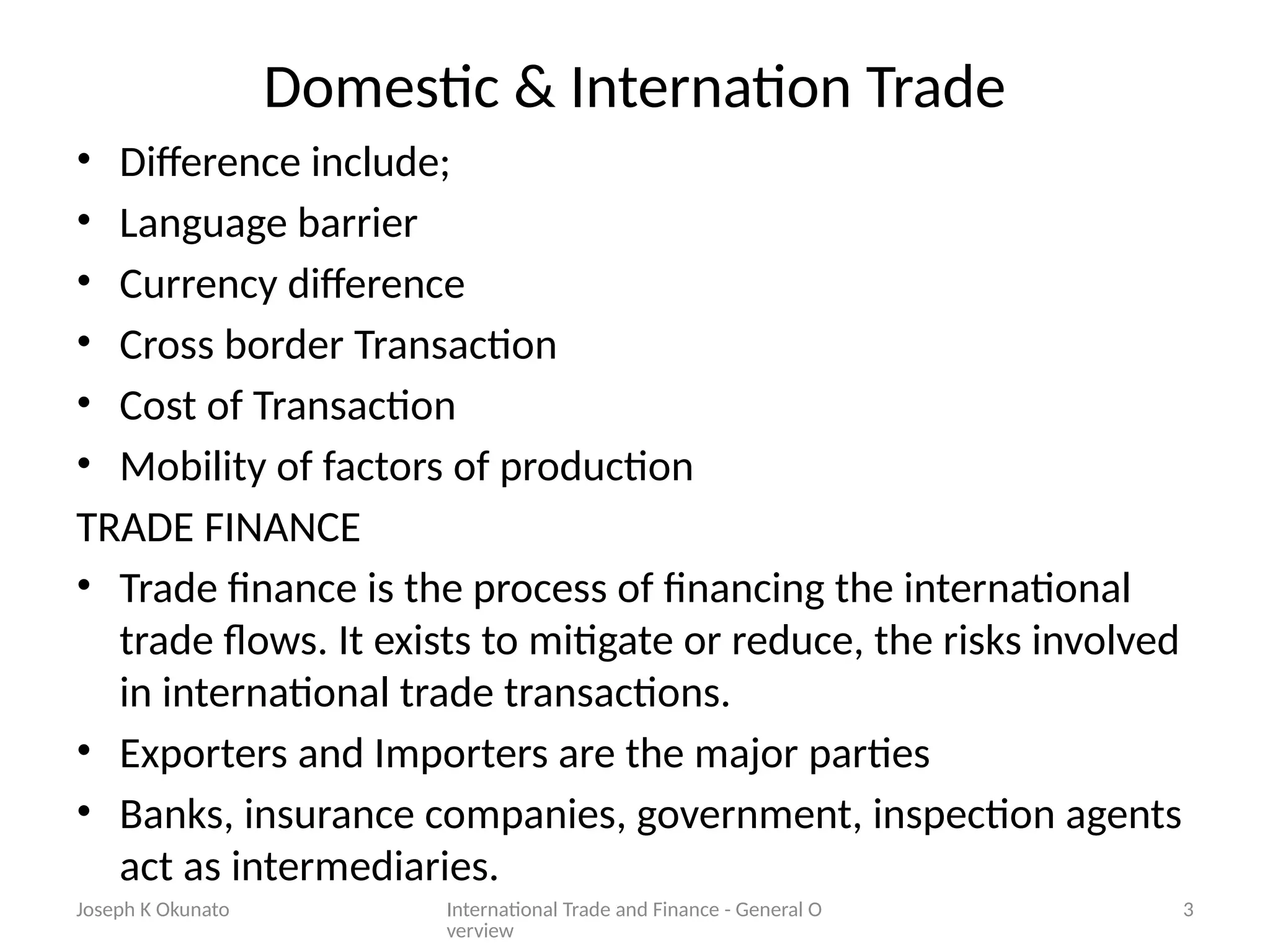 1. International Trade and Finance General Overview - New 1.pptx