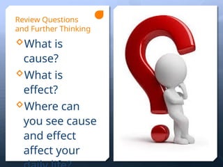 1. ENGLISH W-4 CAUSE AND EFFECT EXAMPLE.pptx