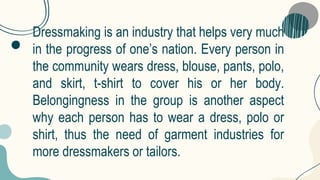 Finals-H.E.-Dressmaking Presentation ppt | PDF