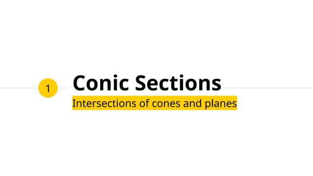 INTRODUCTION TO CONIC SECTIONS AND CIRCLE. | PPTX