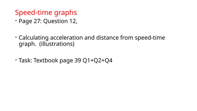 1.2 Motion (b).pptx. IGCSE Physics introduction to graphs of motion | PPTX