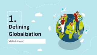 1. Introduction to Globalization power point presentation_.pdf