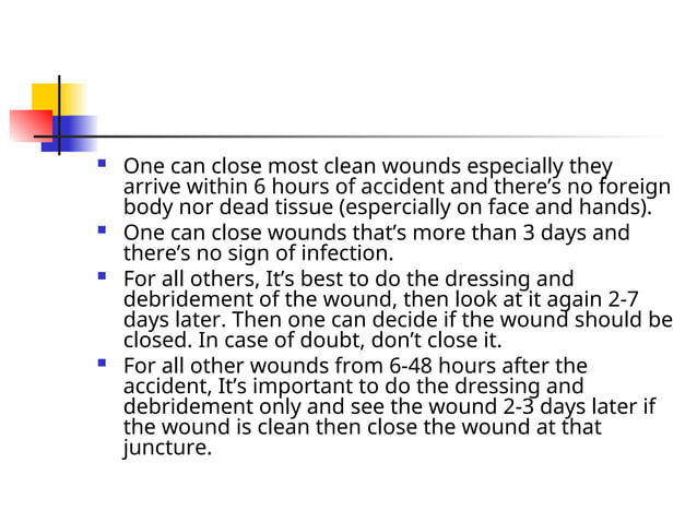 1. Wound management Wound management.ppt