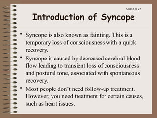Syncope. Medical students Medical students | PPTX