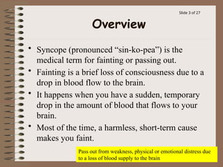 Syncope. Medical students Medical students | PPTX