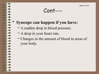 Syncope. Medical students Medical students | PPTX