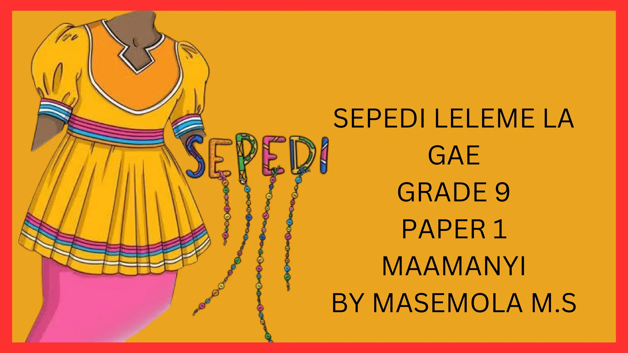 Sepedi Leleme la gae paper 1 (Maamanyi). Dibopego le melao ya tšhomišo ...