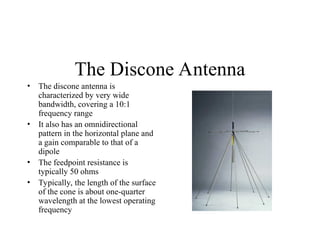 1.biconical Capable of transmitting or receiving signals in all ...