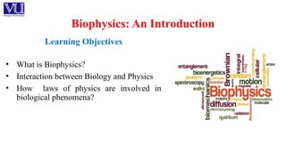 1. Biophysics – an introduction.. I.pptx