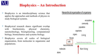 1. Biophysics – an introduction.. I.pptx