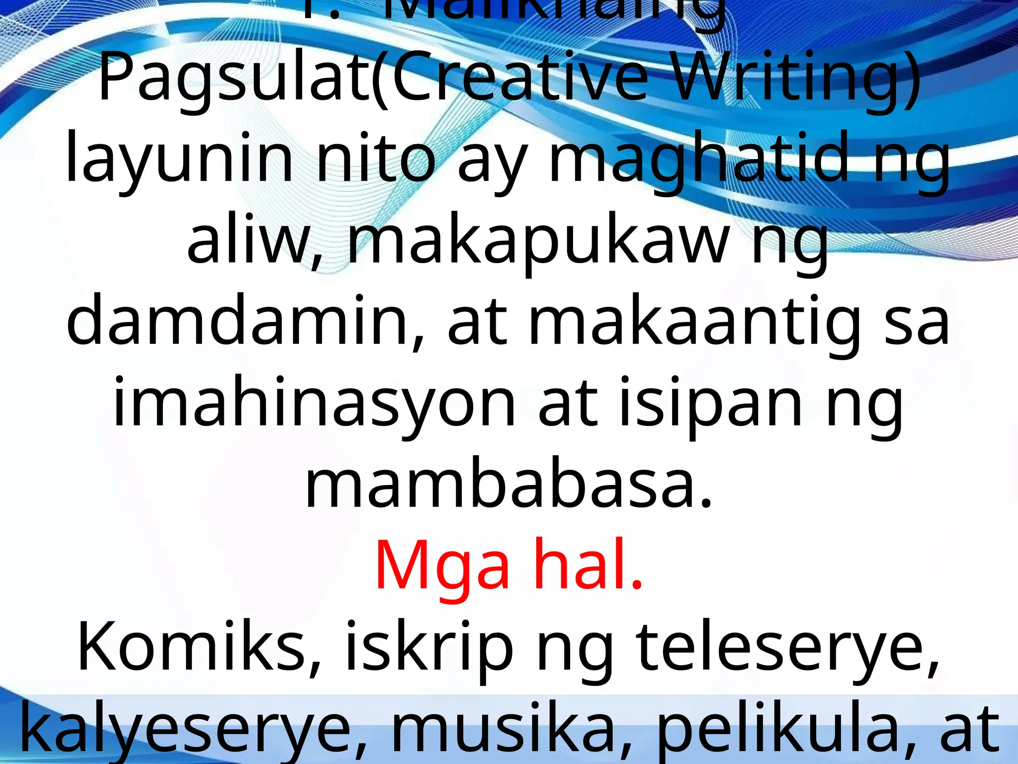 1.-FILIPINO SA PILING LARANGAN AKADEMIK (ANG PAGSULAT) | PPTX