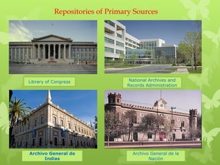 Repositories of Primary Sources, importance and Contributions.ppt