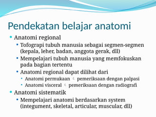 1. Dasar-dasar Anatomi dan Konsep Dasar Anatomi Tubuh Manusia.pptx