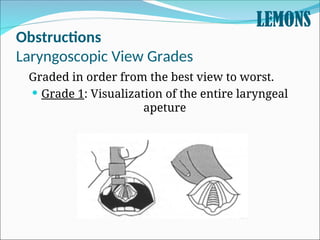 1.AIRWAY ASSESSMENT LOOK, LISTEN, FEEL: Mallampati, LEMON, neck ...