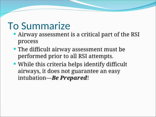 1.AIRWAY ASSESSMENT LOOK, LISTEN, FEEL: Mallampati, LEMON, neck ...