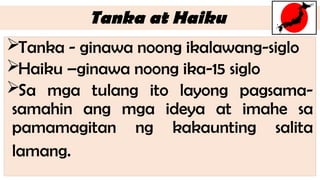 1. TANKU AT HAIKU-1.Grade 9-filipino-sy 2024-2025 | PPTX